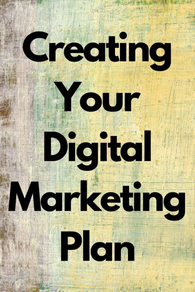 Five Tips for Creating Your Small Business Digital Marketing Plan ...